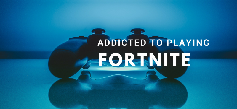 Fortnite and Gaming Addiction - Castle Craig